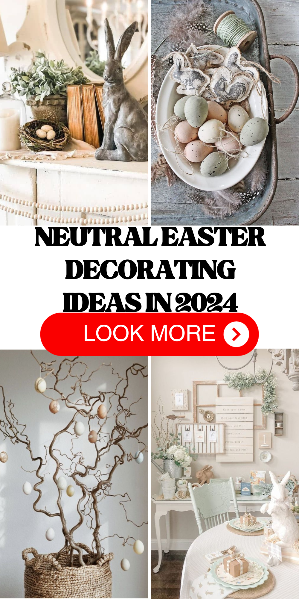 Elegant Neutral Easter Decor 2024: Simple DIY & Vintage Home Ideas