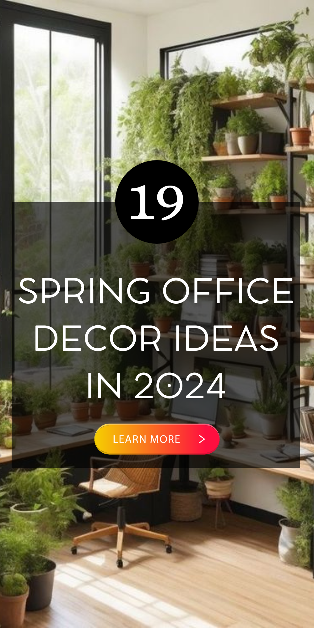 Spring 2024 Office Decor: Chic, Modern Ideas for Workspaces