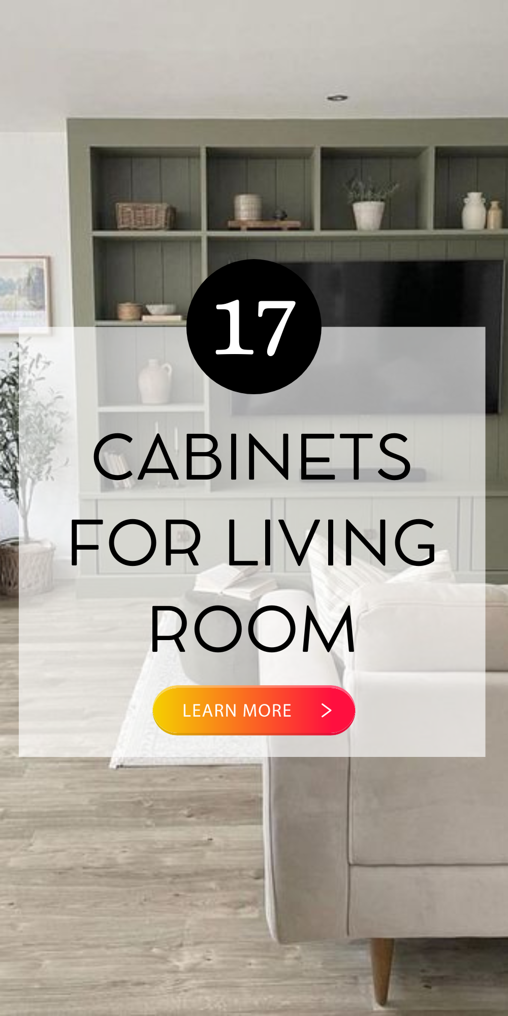 Transform Living Rooms with Stylish Cabinets: Design & Decor Ideas