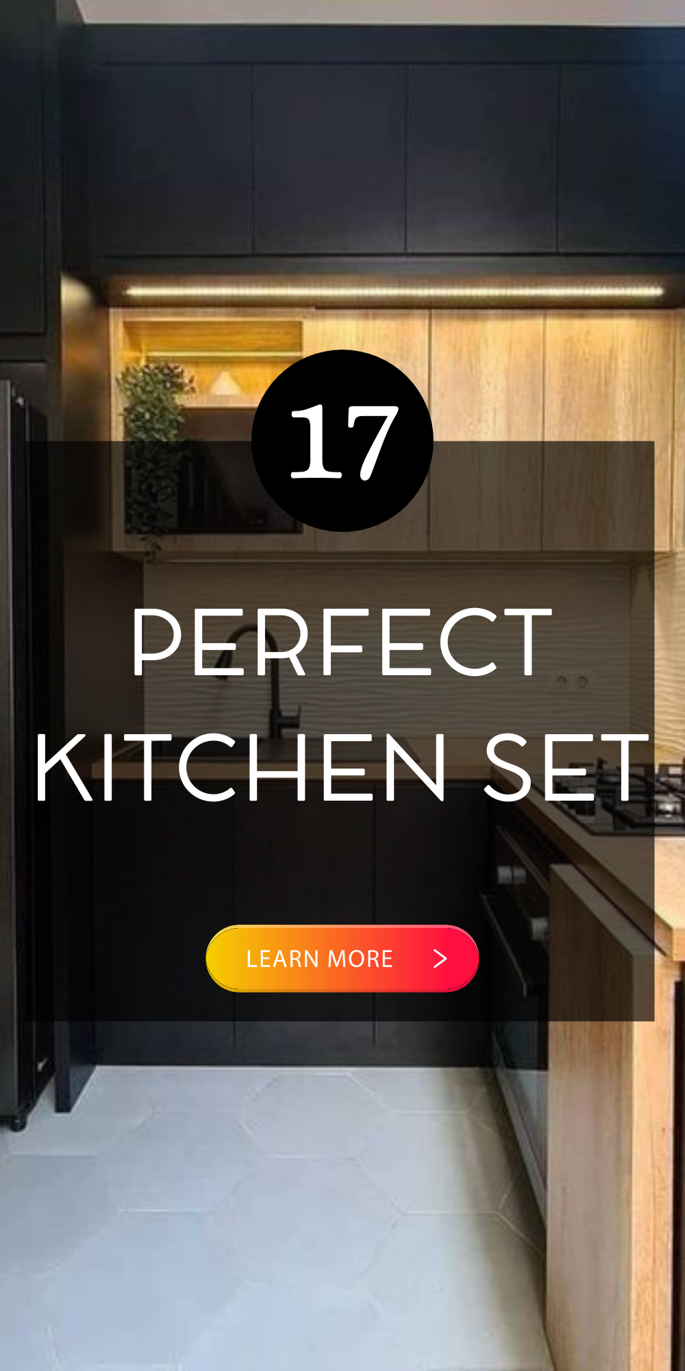Modern & Minimalist Kitchen Sets - Luxurious & Functional Design Trends